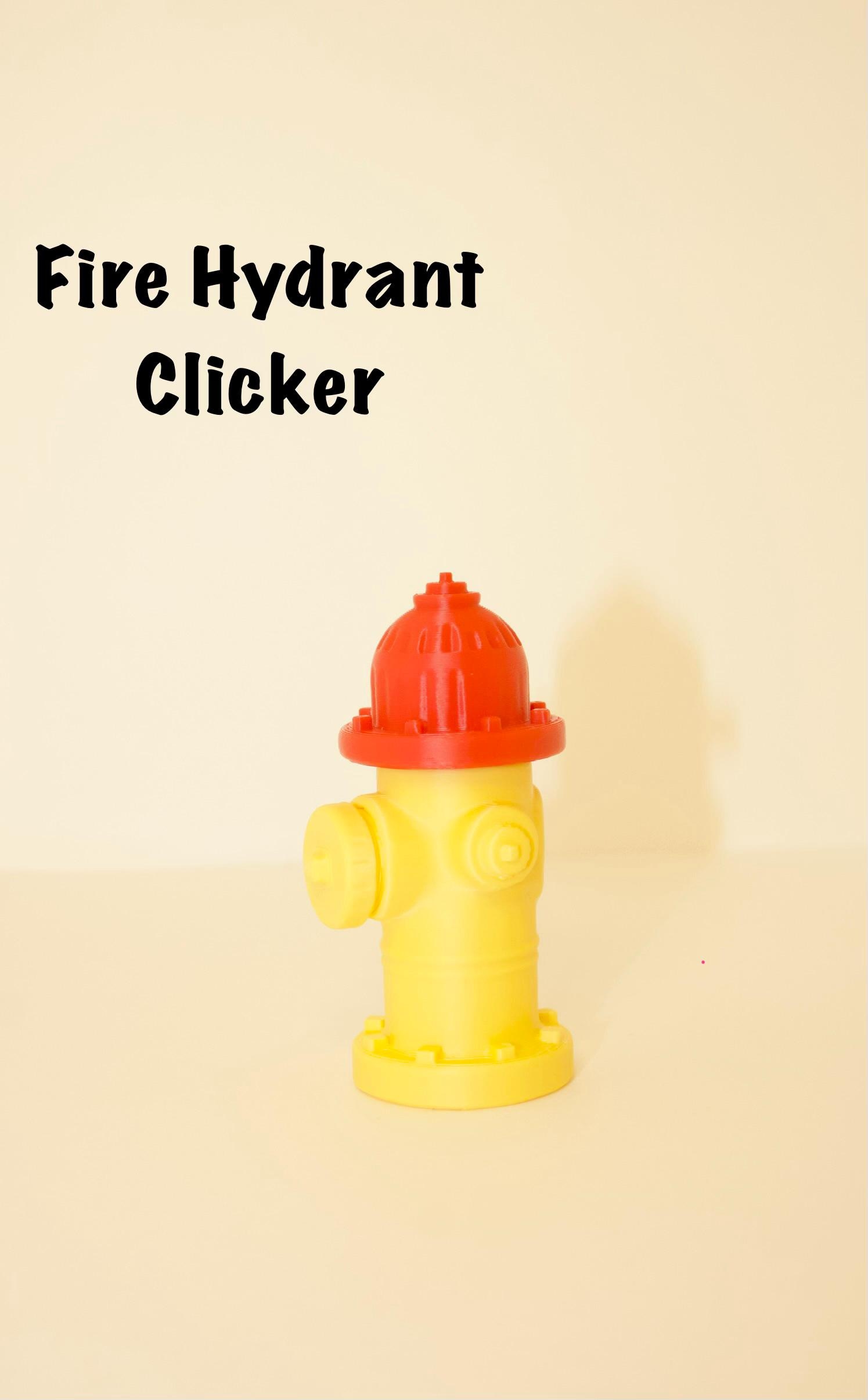 3D Printed Fire Hydrant Clicker – Cute Fidget Toy for Stress Relief ...