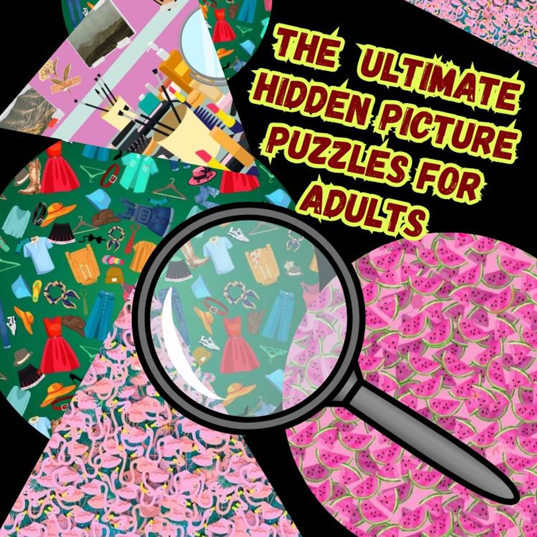 Hidden Objects Picture Puzzles for Adults - the Ultimate Seek and Find ...