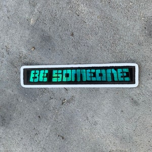 BE SOMEONE Downtown Houston Graffiti Sticker - Etsy