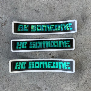 BE SOMEONE Downtown Houston Graffiti Sticker - Etsy