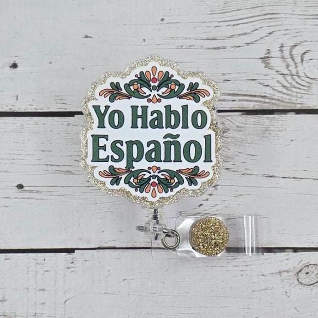 Yo Hablo Español Spanish Speaking Bilingual Badge Reel - Etsy