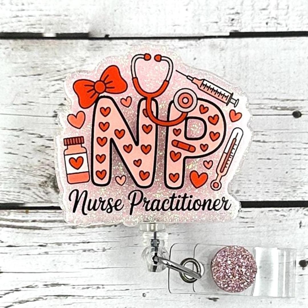 Nurse Practitioner Badge Reel - NP ID Holder - Cute Coquette Nursing ...