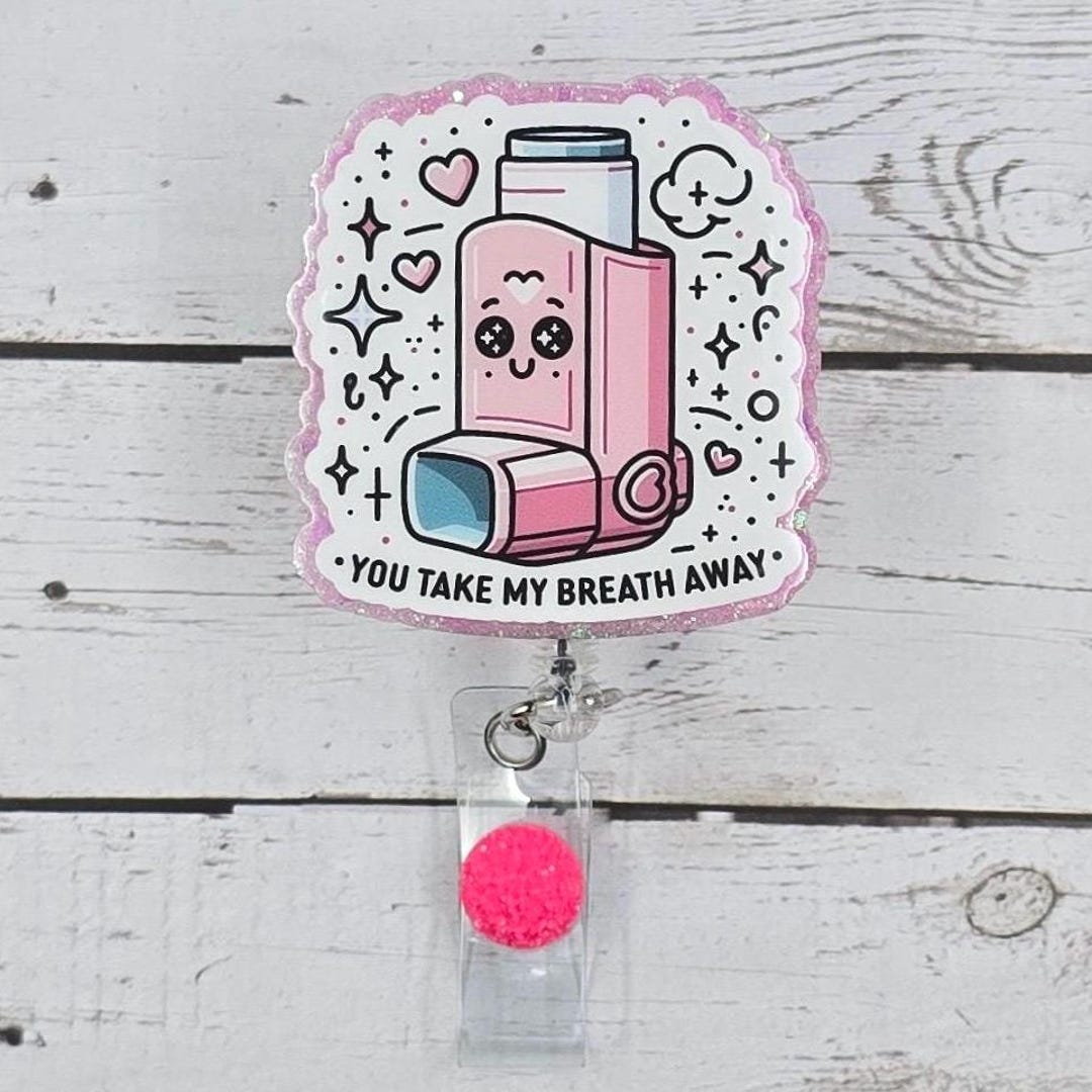 Cute Inhaler Take My Breath Away Pink Glittered Pulmonology Asthma RT ...