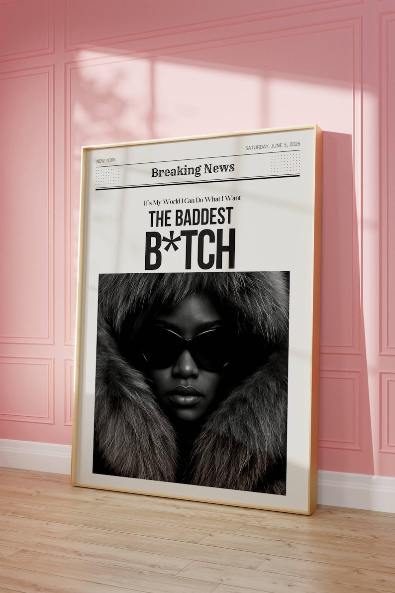 Luxury Black Girl Art Print, Baddest B*tch Poster (digital Download) - Etsy