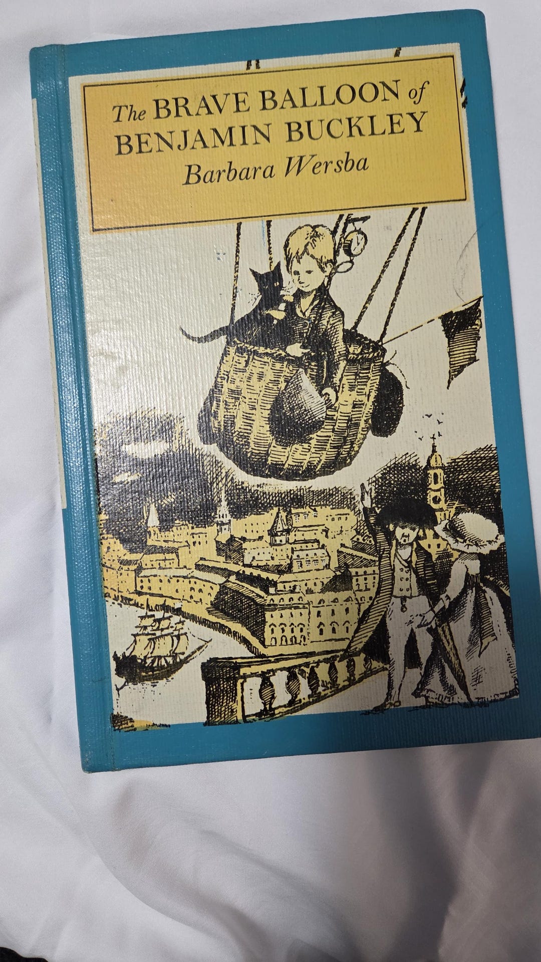 Brave Ballon of Benjamin Buckley Barbara Wersba Childrens Book Margot ...