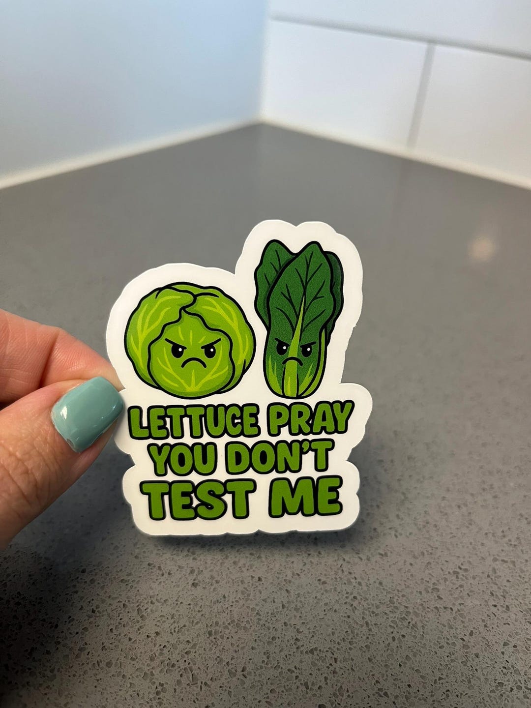 Lettuce Pray You Dont Test Me Funny Vegan Sticker With Angry Greens ...