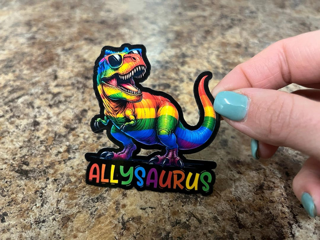 Allysaurus Sticker LGBTQ Ally Dinosaur Sticker Rainbow T-rex Sticker ...