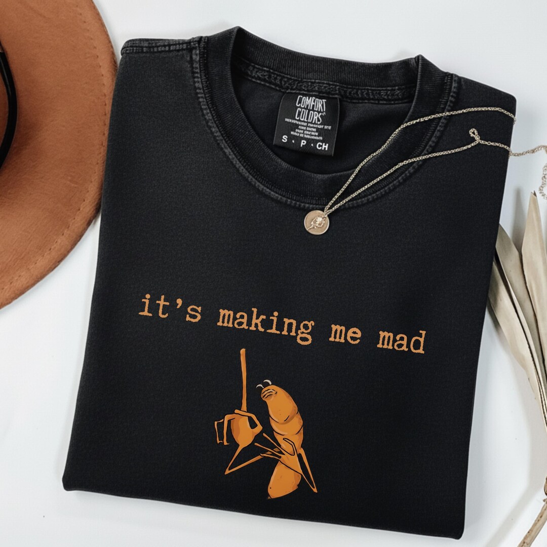 It's Making Me Mad Marcus the Worm Shirt, Marcus the Worm Meme Shirt ...