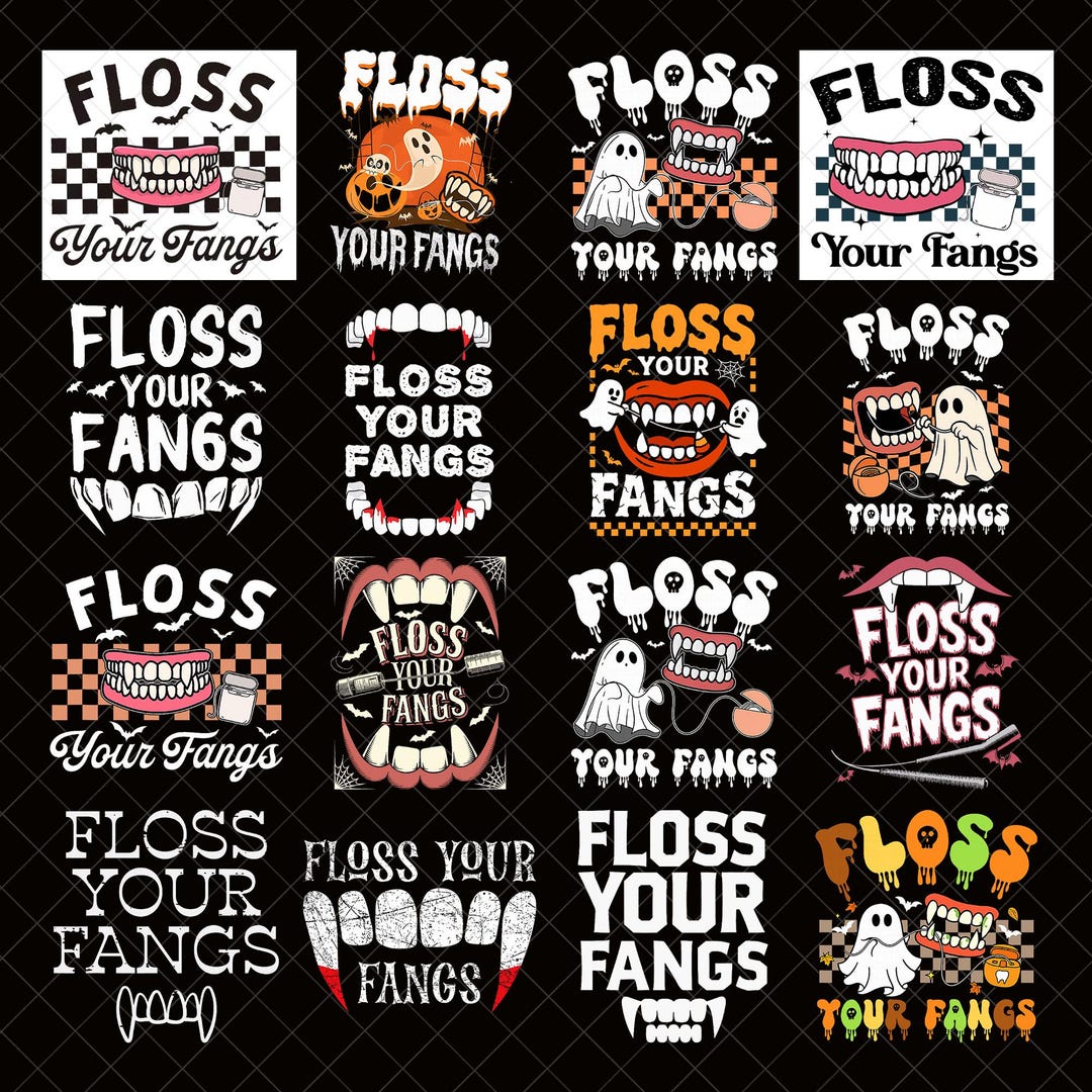 Floss Your Fangs Boo Dental Halloween PNG, Funny Sarcastic Quote ...