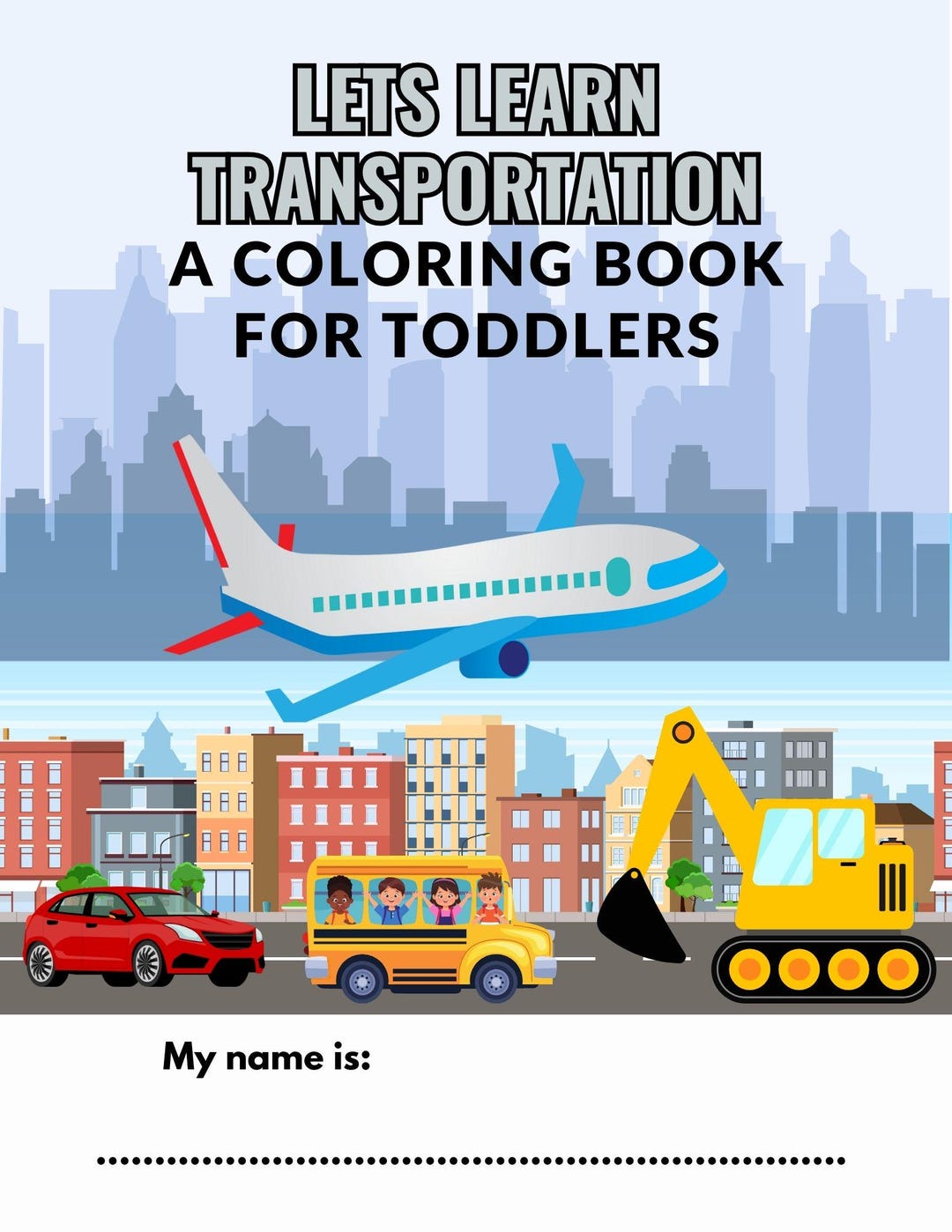Transportation Coloring Book for Toddlers – Learn Vehicles Printable ...