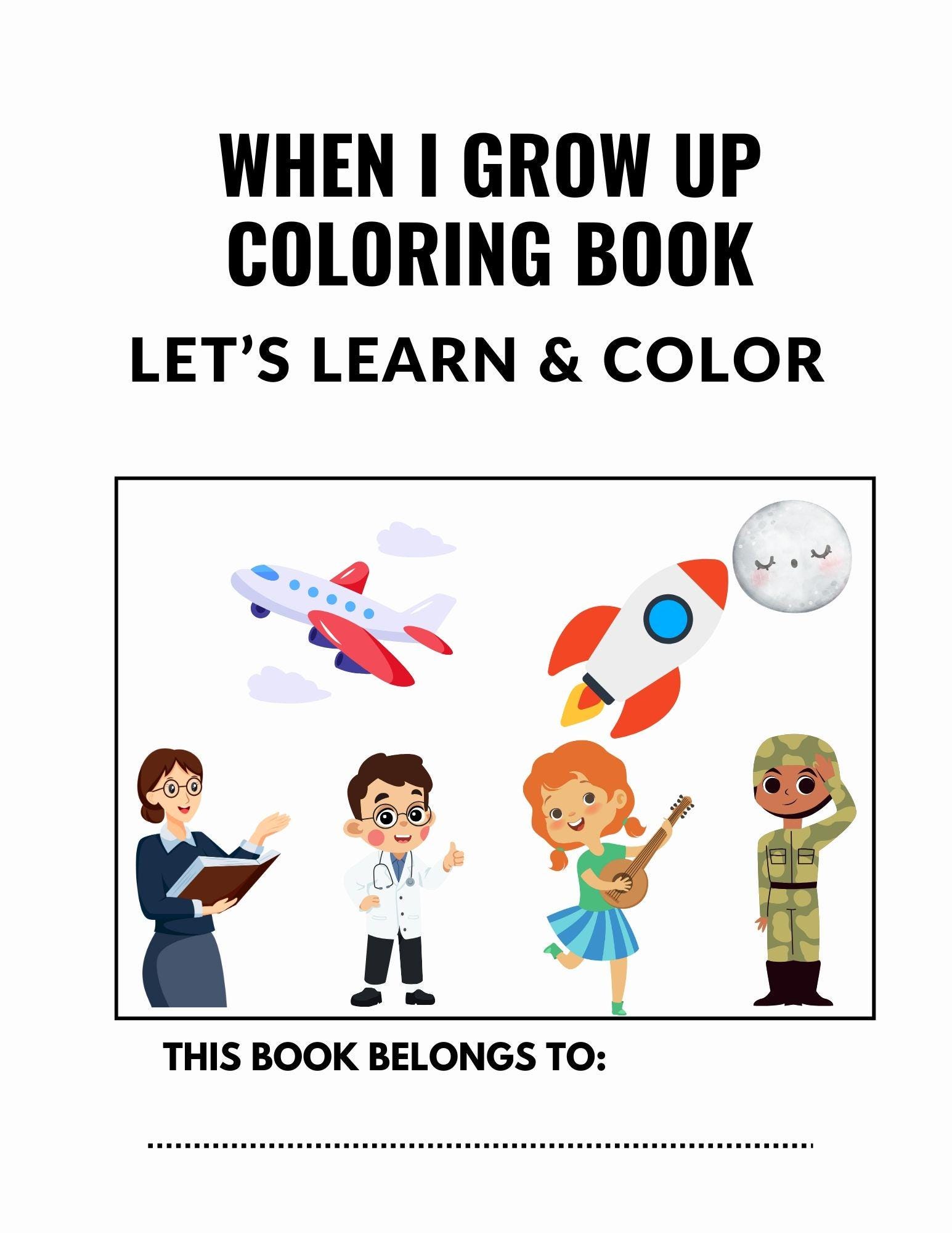 When I Grow up Coloring Book – Toddler Occupations Printable PDF - Etsy