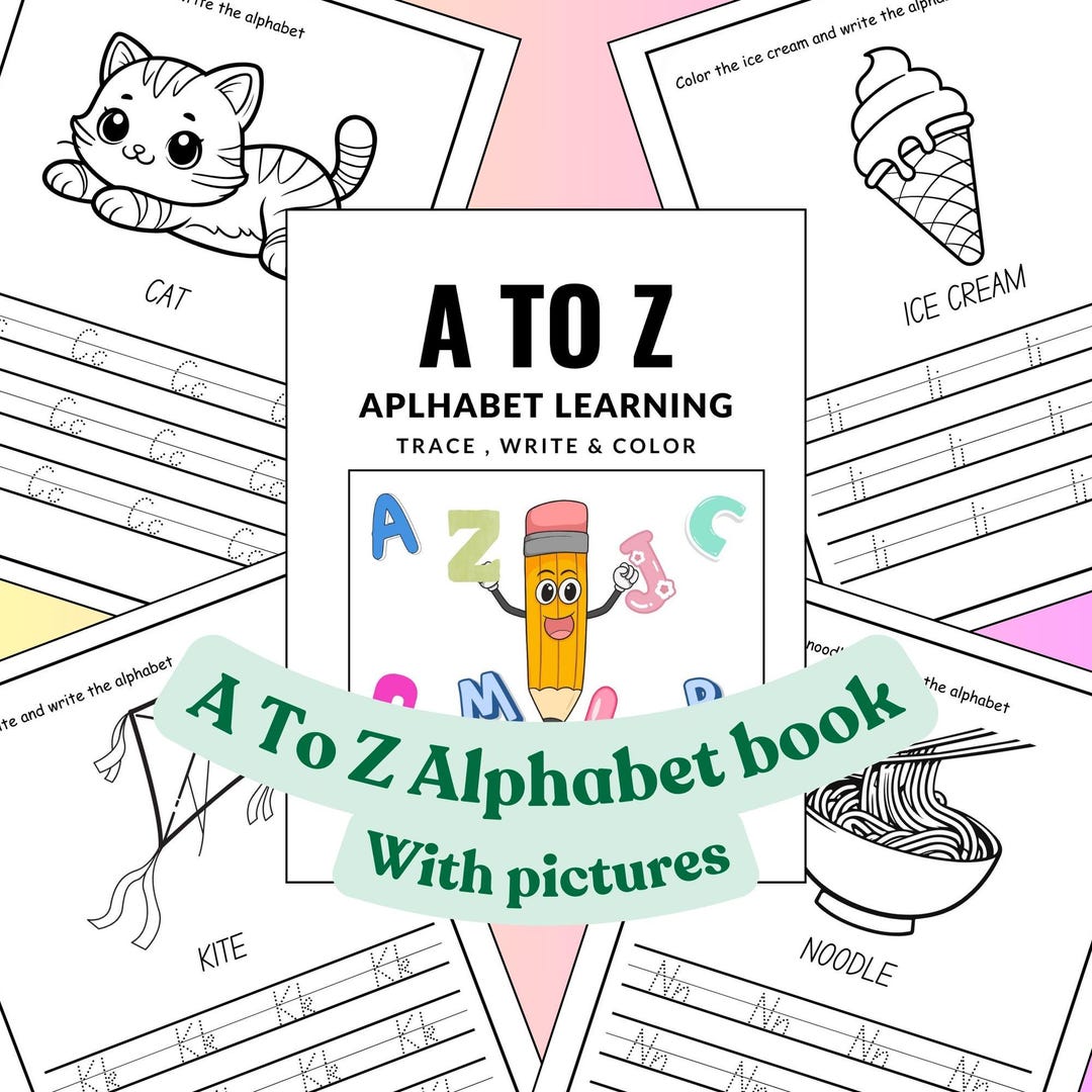 A to Z Alphabet Tracing Book With Pictures – Toddler Learning Printable ...