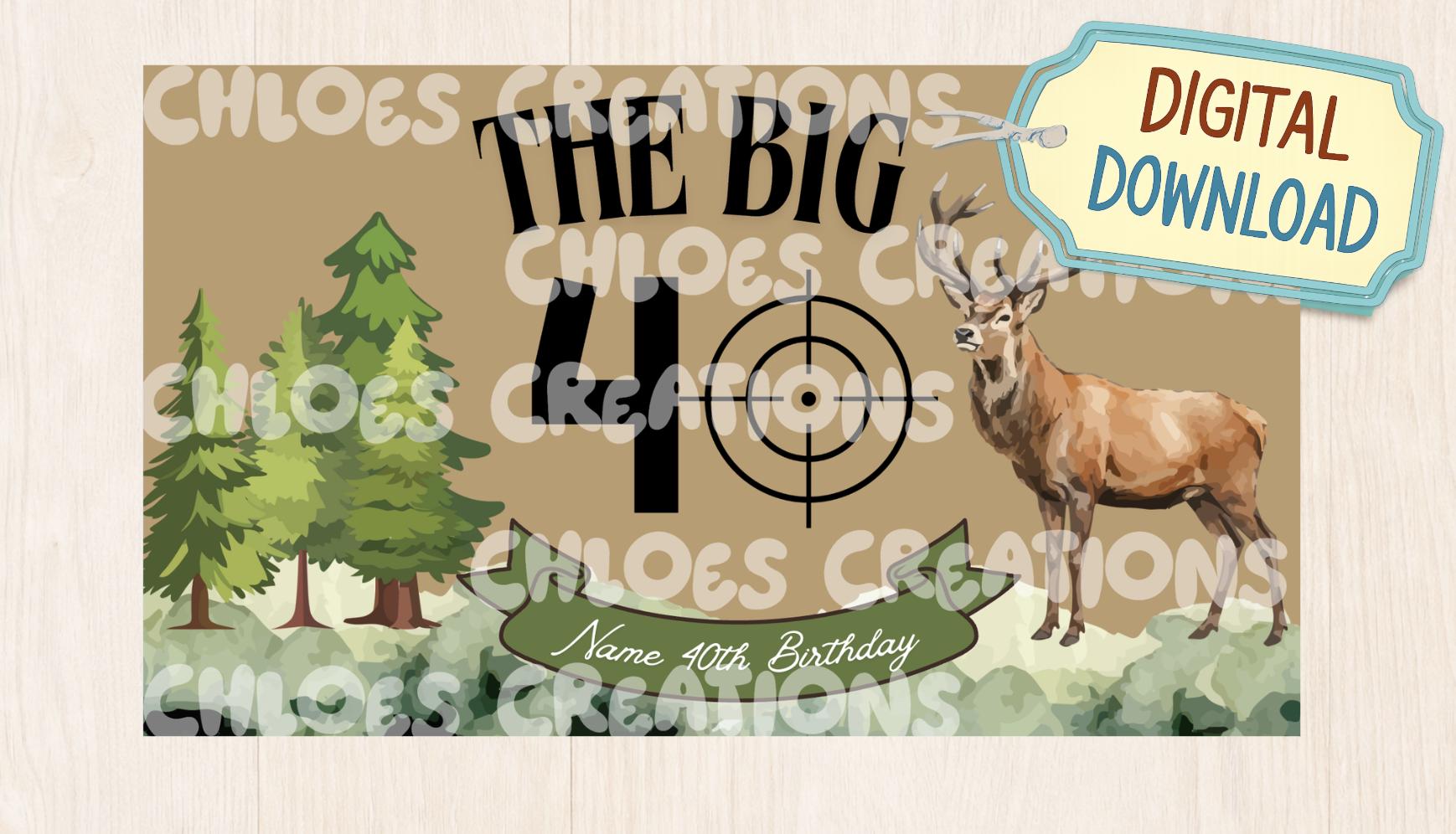 Rustic Hunting 40th Birthday Banner TEMPLATE | Deer Decor (digital ...