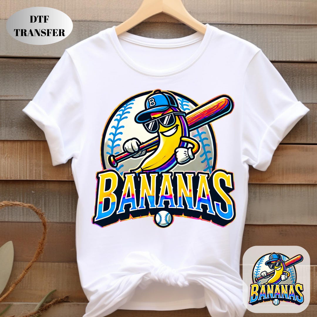 Bananas Baseball DTF Transfer, Savannah Bananas Ready for Press, Cool ...