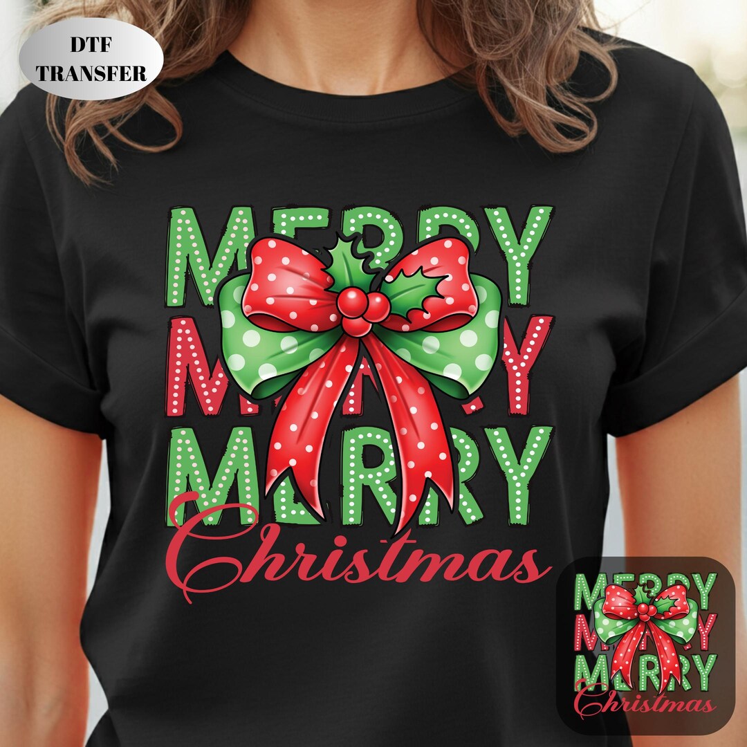 Merry Christmas Dtf Transfer, Merry Red Green Bow Ready to Press, Merry ...