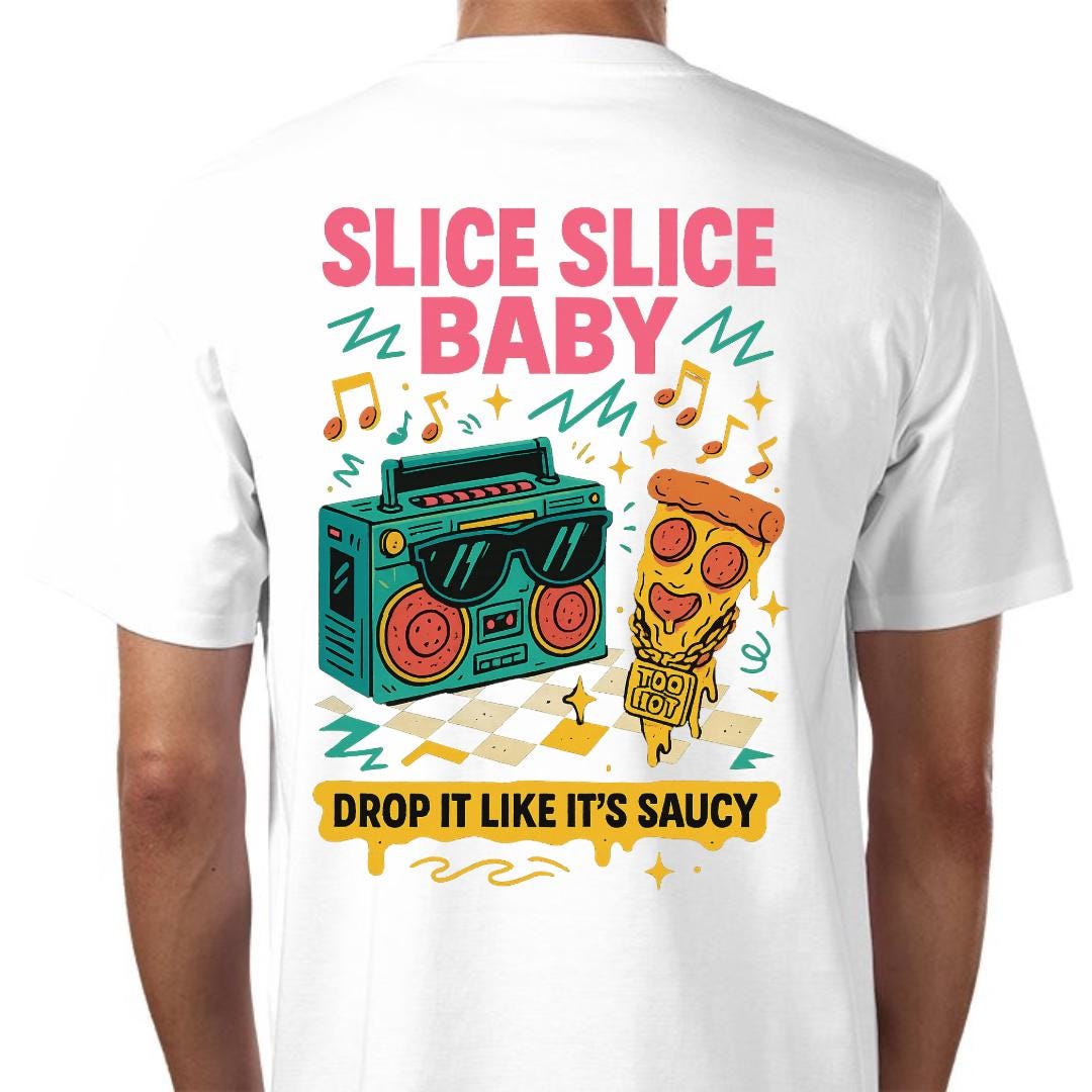 Slice Slice Baby Pizza Shirt – Funny 90s Retro Pizza Tee – Boombox ...