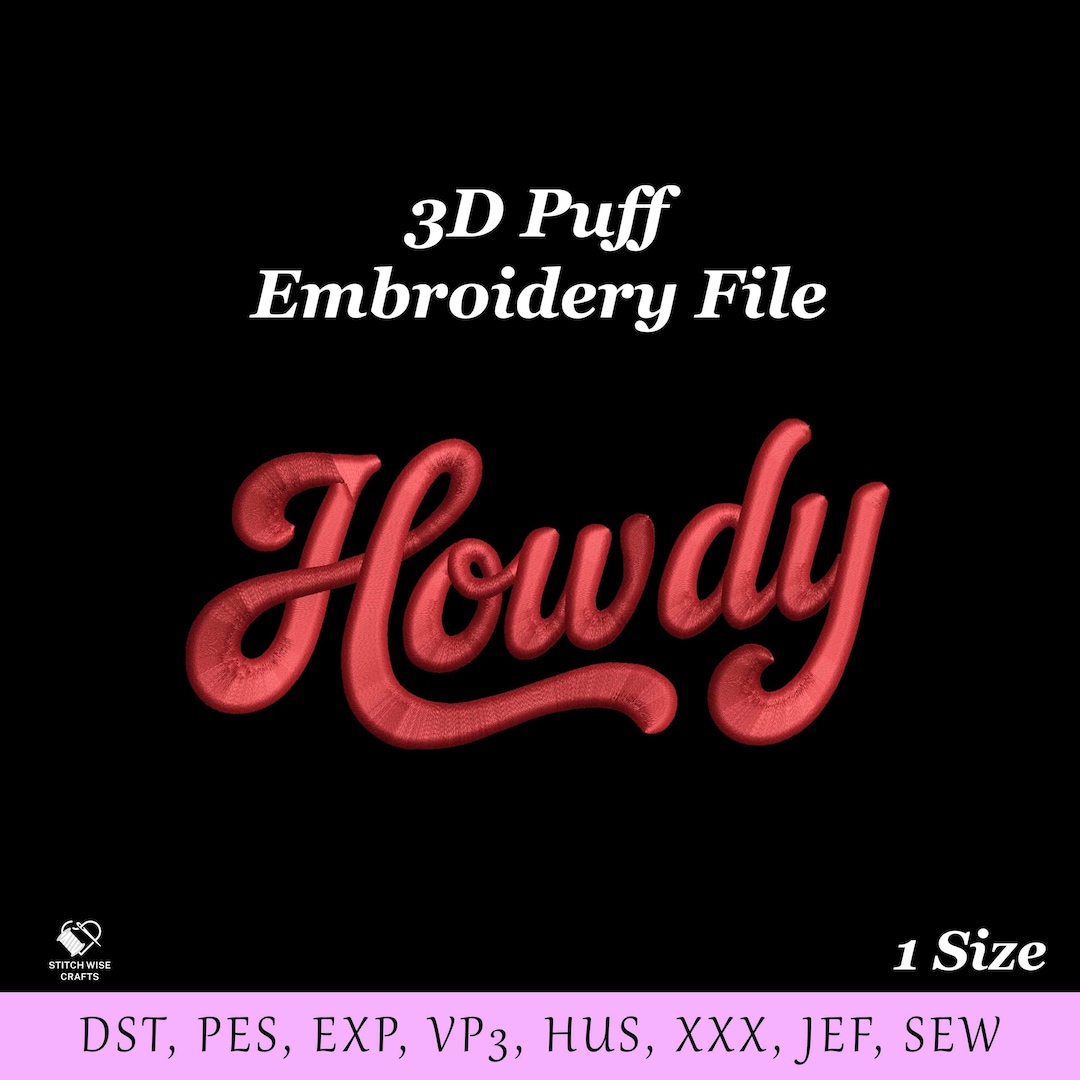 Howdy 3D Puff Machine Embroidery Design File for Hats and Beanie ...