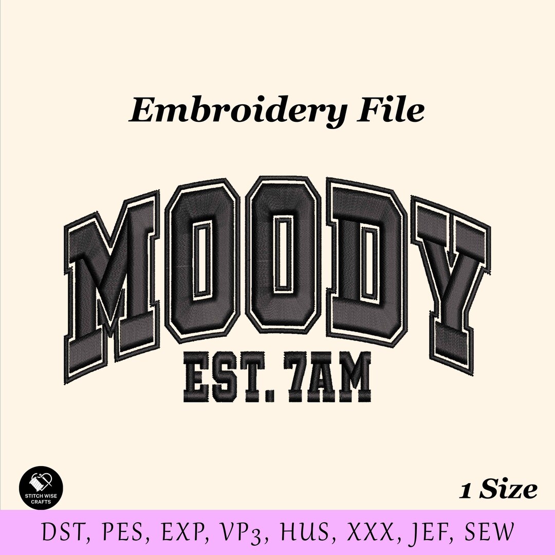 Moody EST.7AM Machine Embroidery Design File for Hats and Beanies, Gift ...