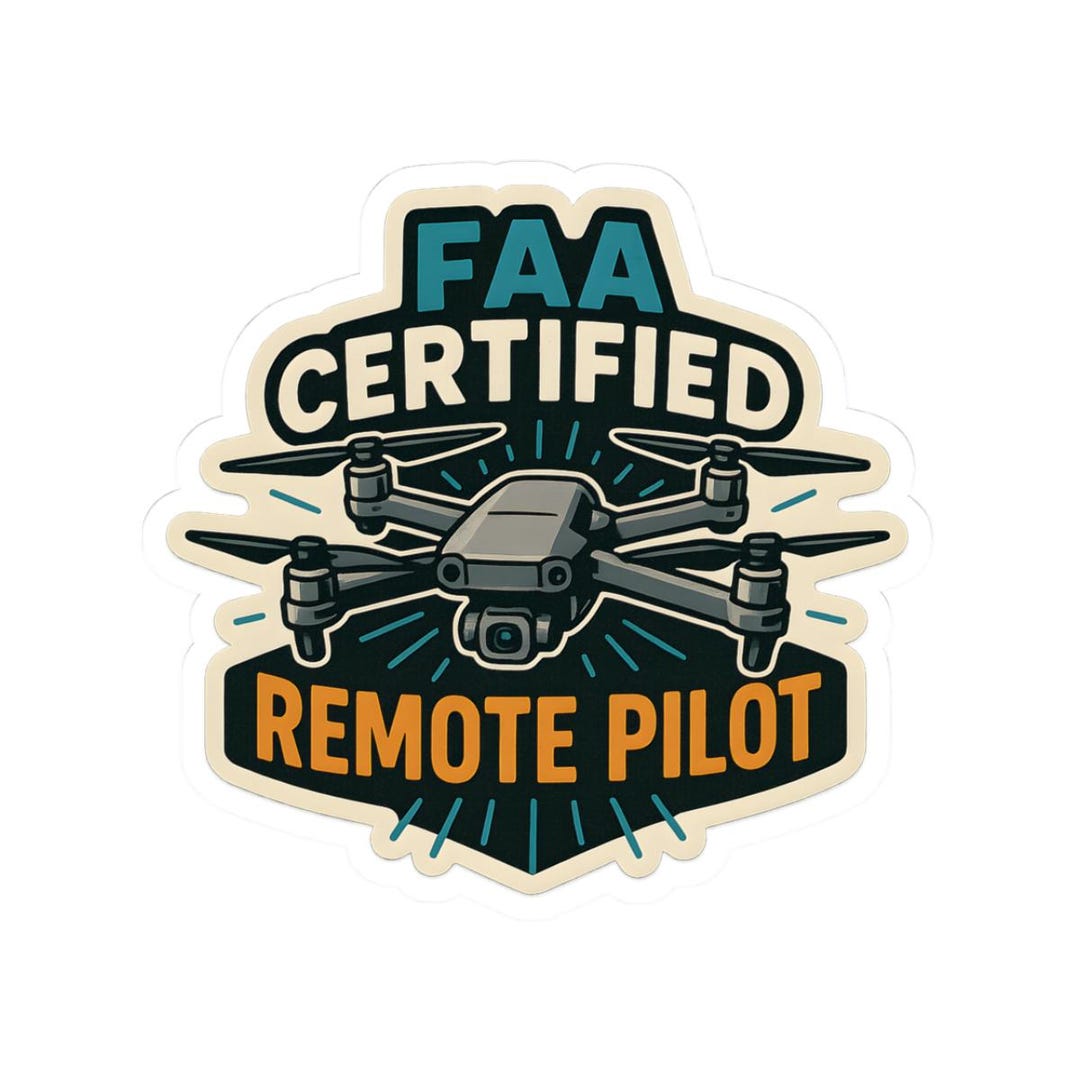 FAA Certified Remote Pilot Sticker - Cool Drone Pilot Vinyl Decal for ...