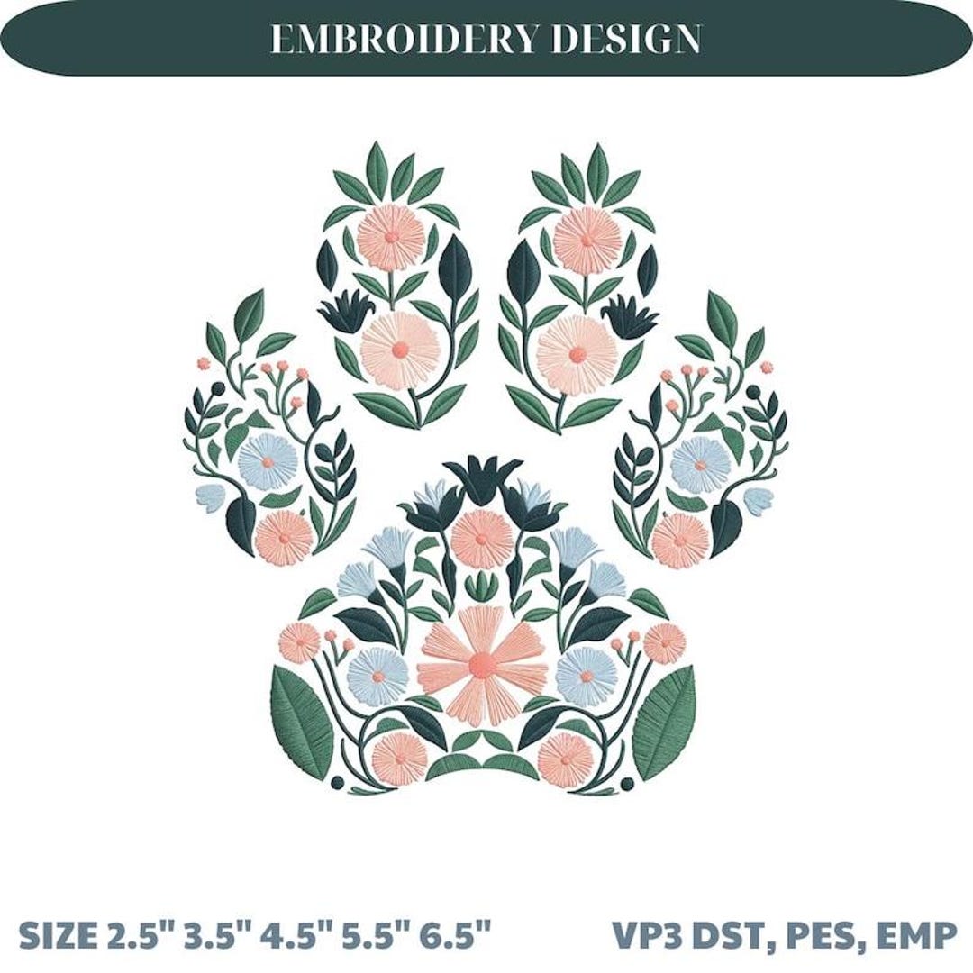 Floral Dog Paw Embroidery Design for Machine Embroidery, Pet Footprint ...