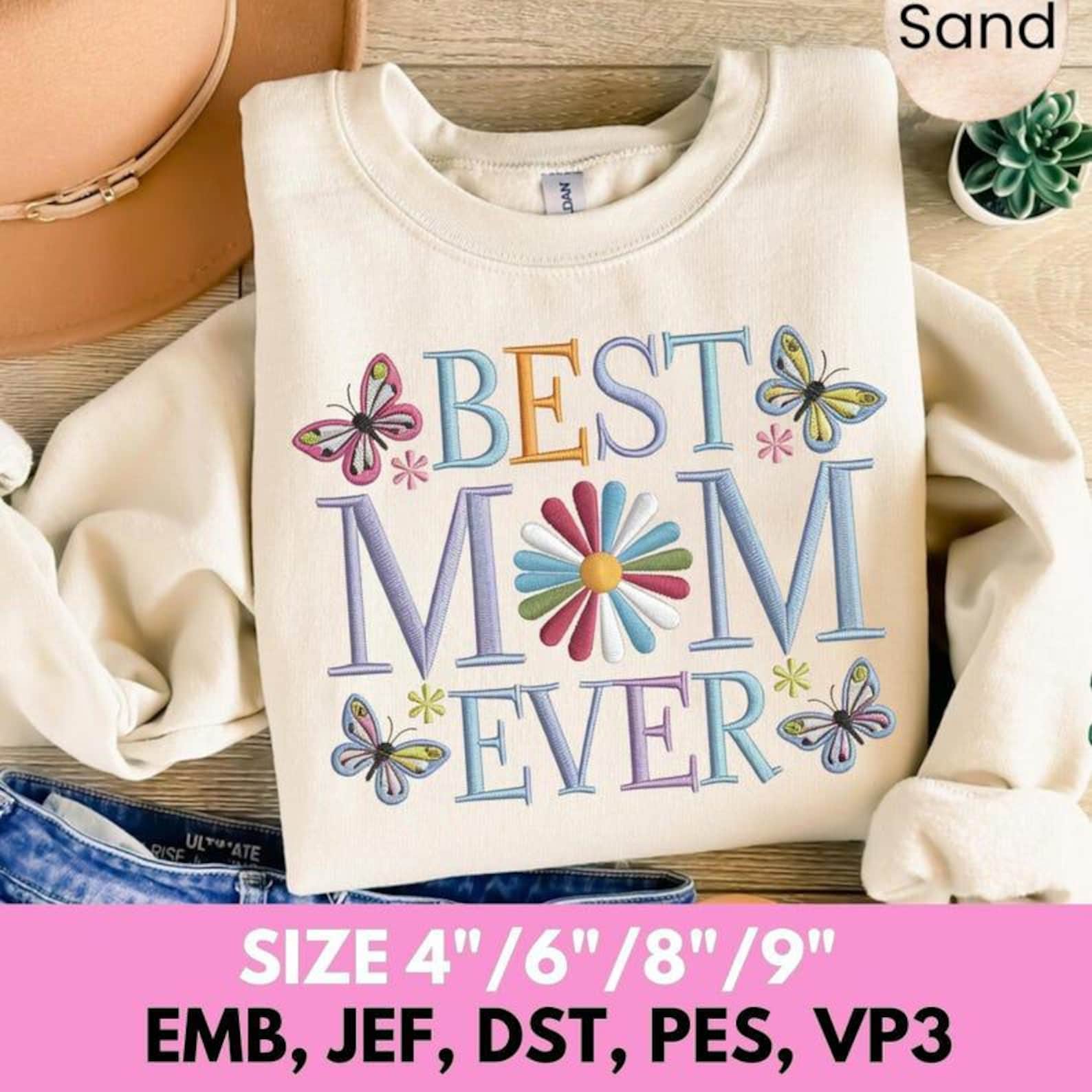 Best Mom Ever Embroidery Design With Colorful Flowers and Butterflies ...