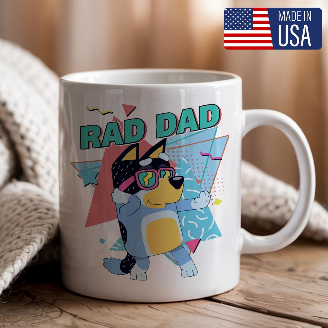 Rad Dad Mug Retro 80s Bluey Inspired Coffee Cup – Cool Father’s Day ...