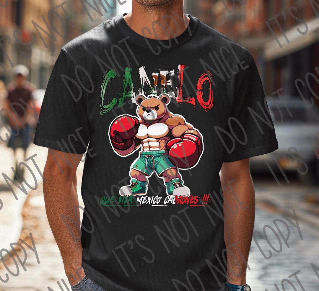 Represent Your Favorite Fighter ! Canelo Bear Png 300dpi Que Viva ...