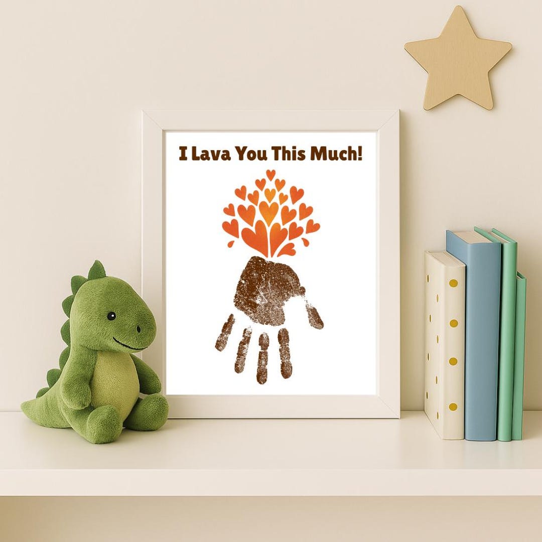 I Lava You This Much Handprint Printable | DIY Volcano Craft Gift for ...