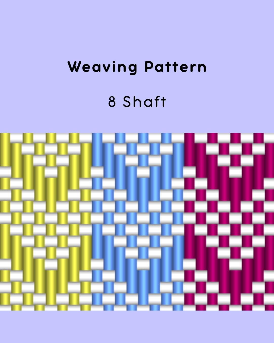 8 Shaft Zig Zag Weaving Pattern PDF, Crafting, Beginner Loom Weaving ...