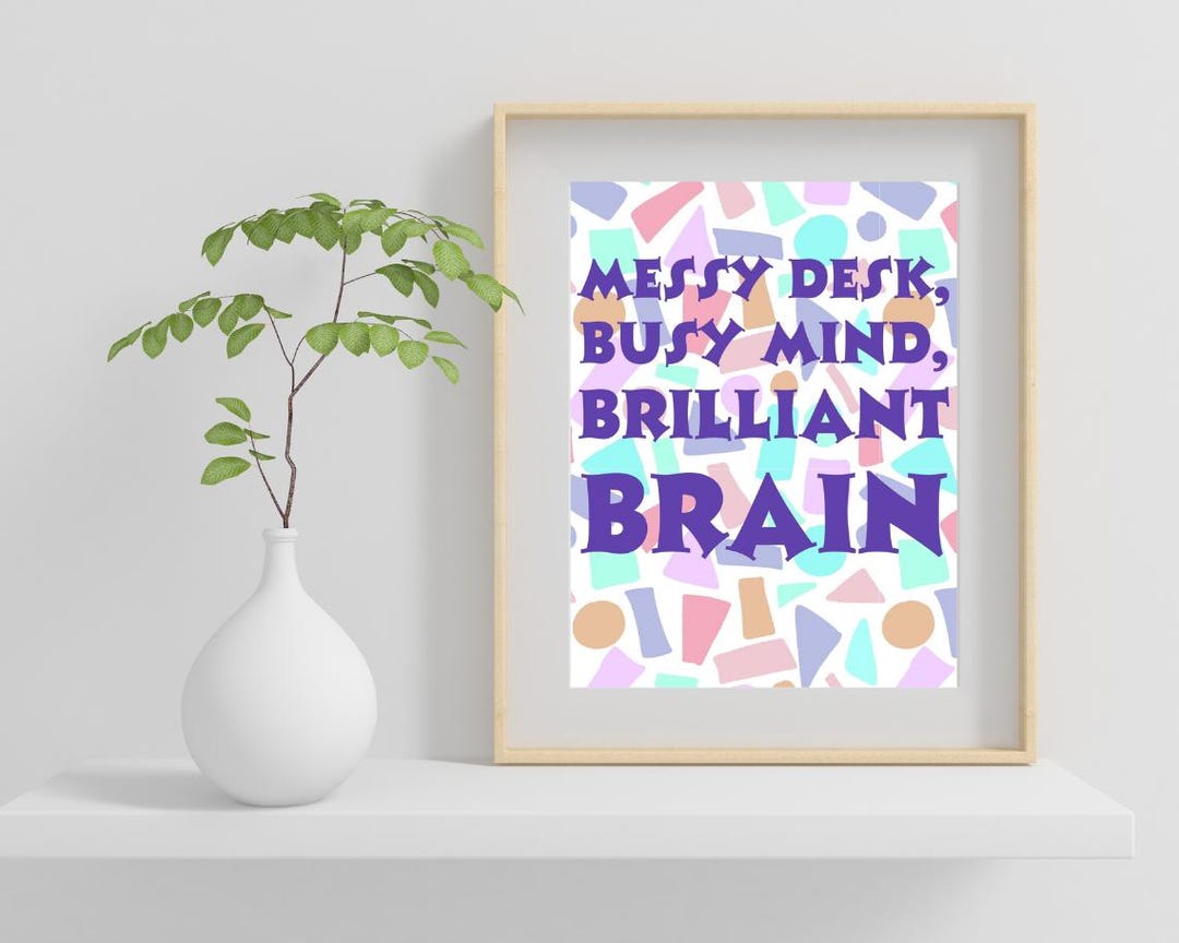 Messy Desk ADHD Quote Print | Printable Neurodivergent Wall Art ...