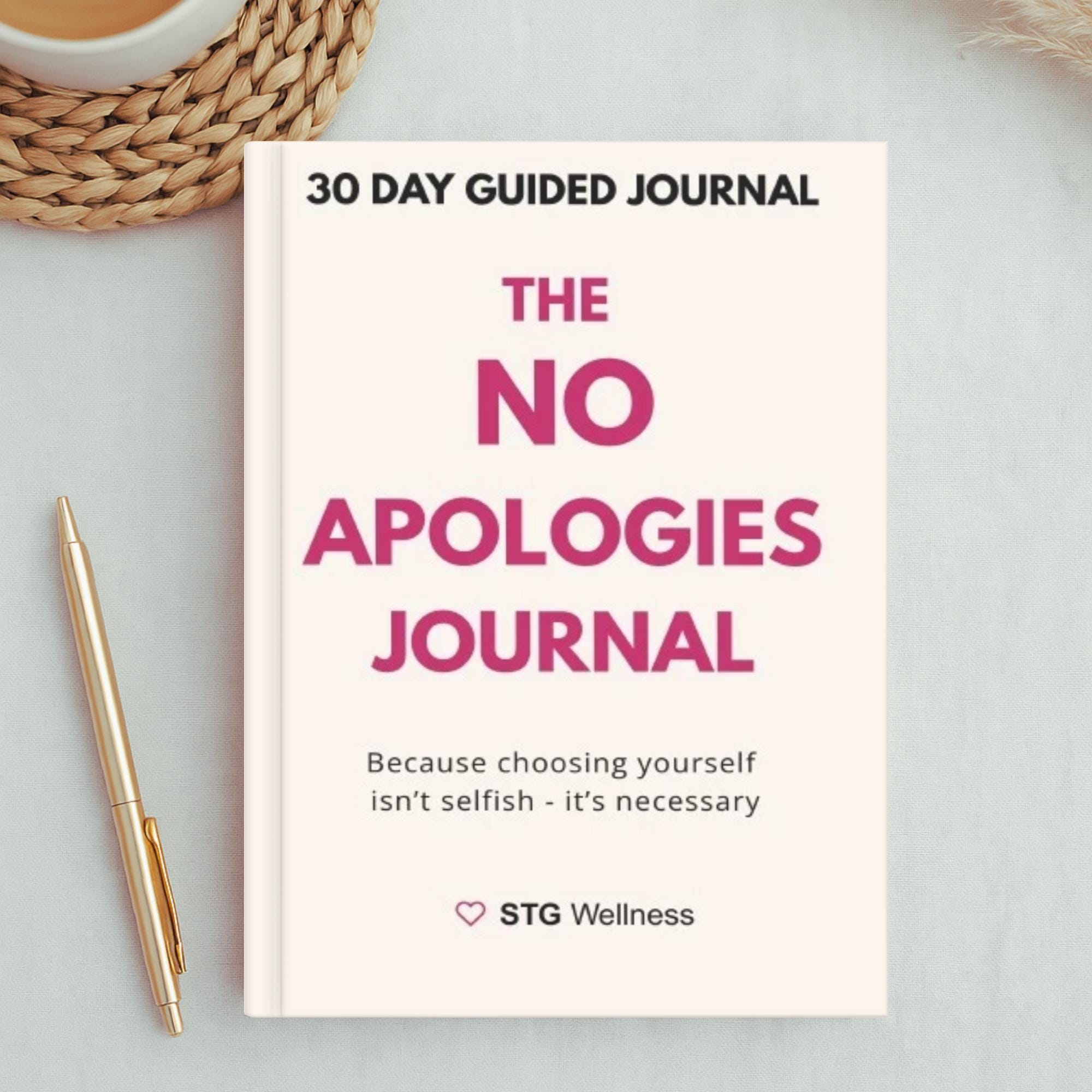 No Apologies Journal: Guided Prompts for Self-love & Boundaries (6x9 ...