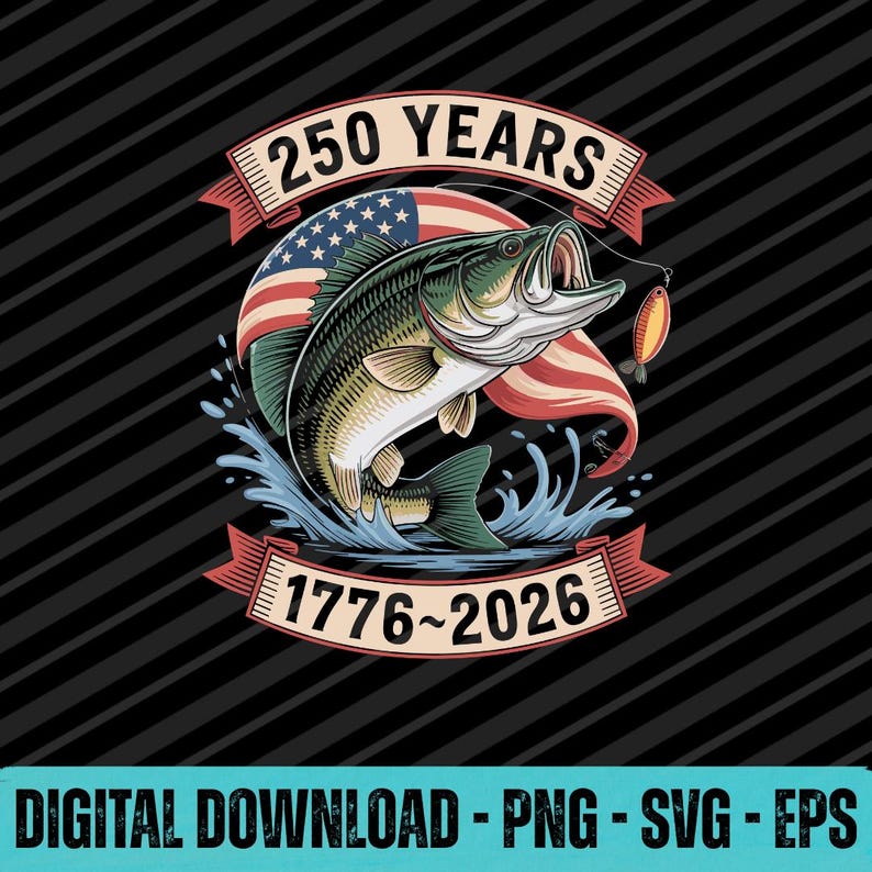 Patriotic Bass Fish With American Flag 250 Years Fishing SVG PNG EPS ...