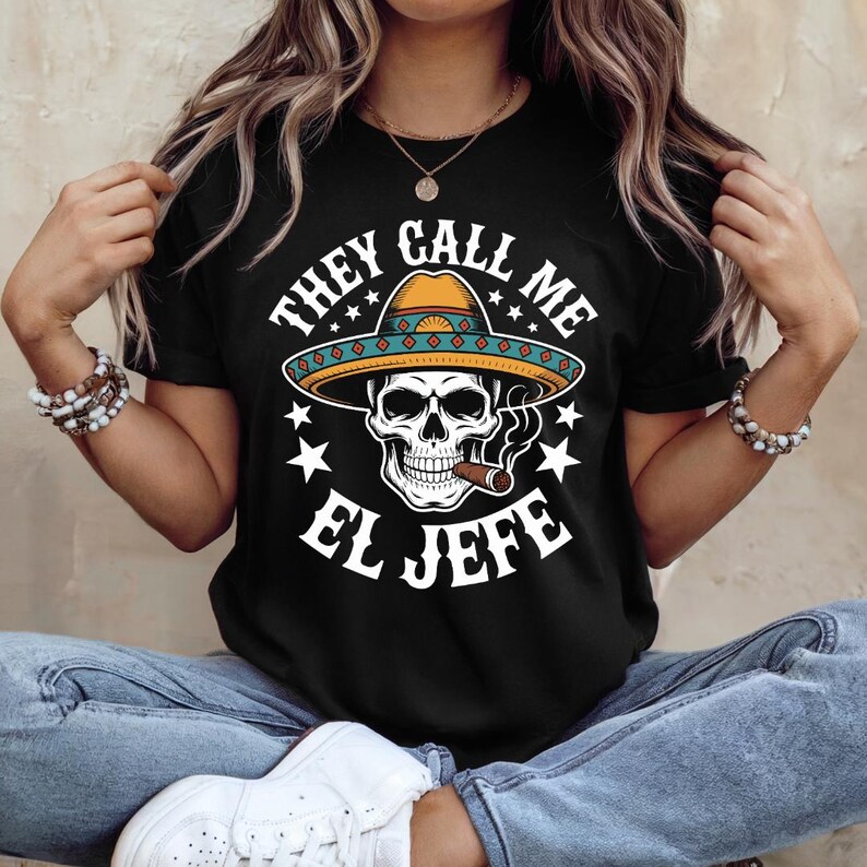 They Call Me El Jefe Mexican PNG SVG EPS | Funny Hispanic Meme Digital ...