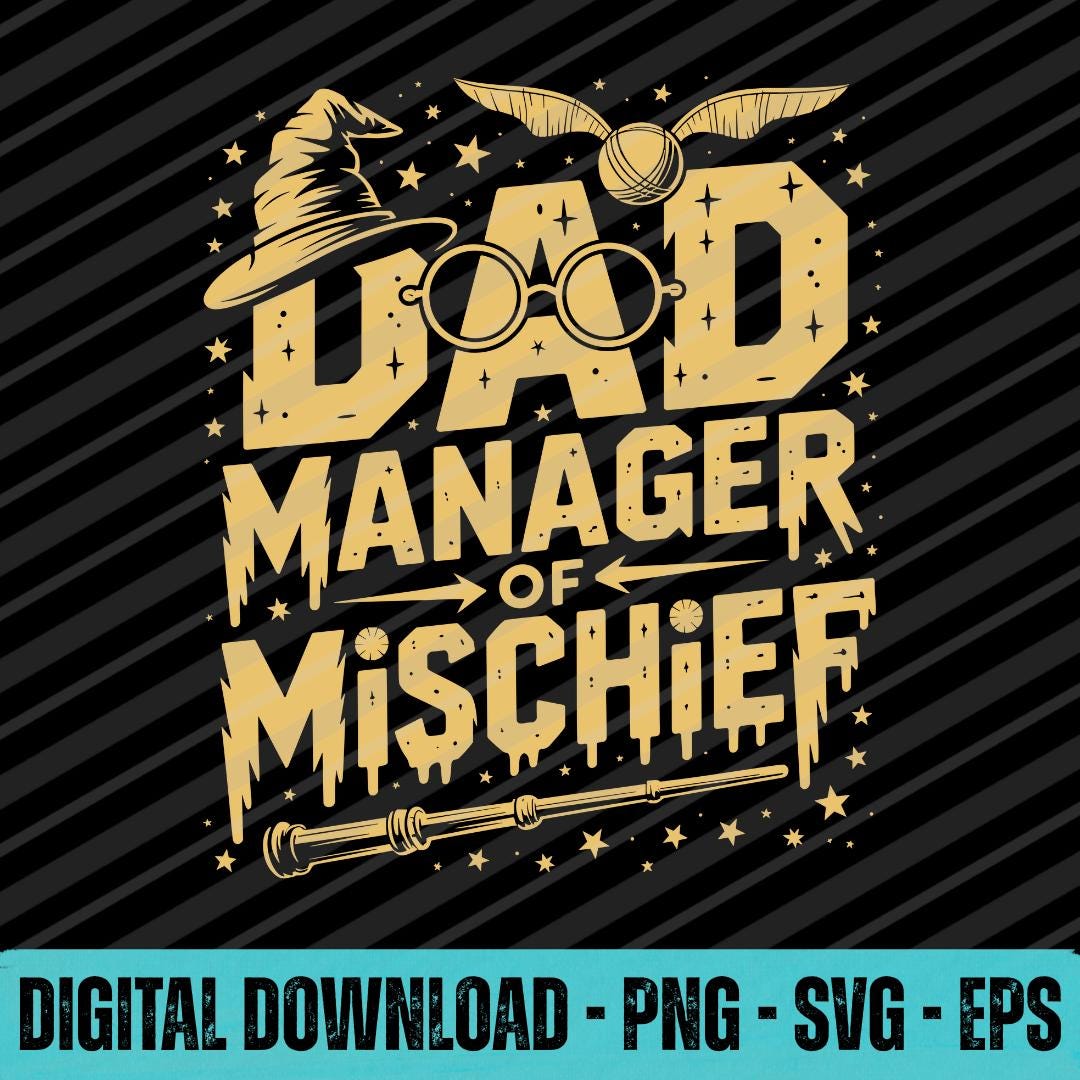 Magical Dad Manager of Mischief SVG PNG EPS Funny Wizard Design - Etsy