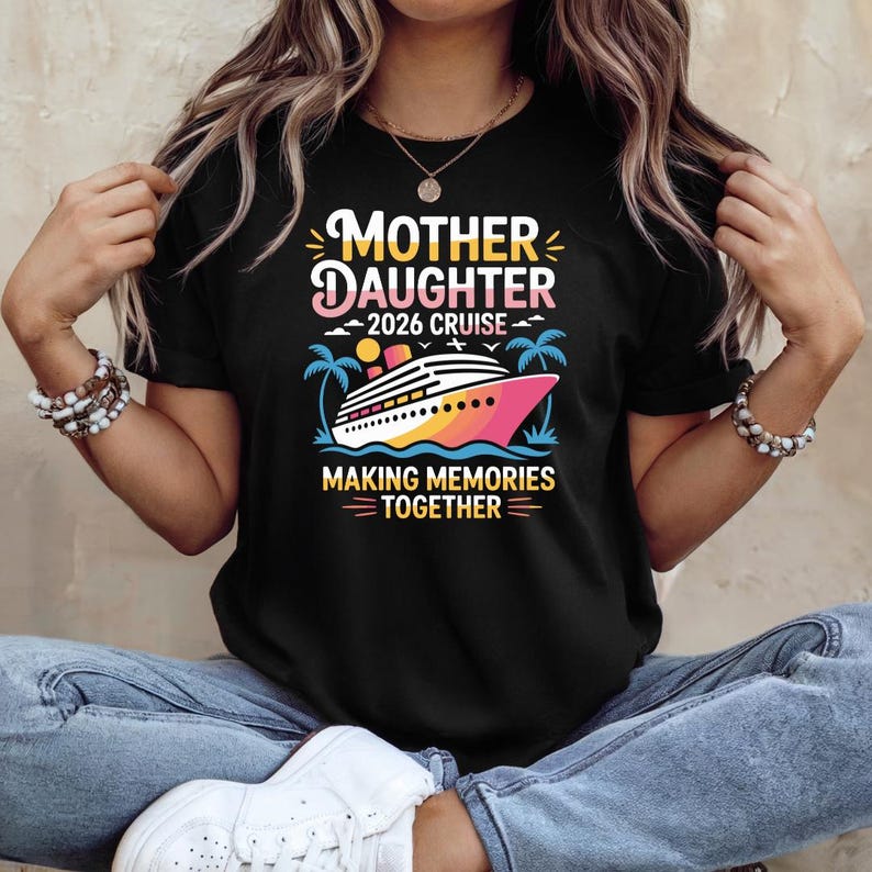 Cruise Mother Daughter Trip 2026 PNG SVG EPS Matching Vacation Design ...
