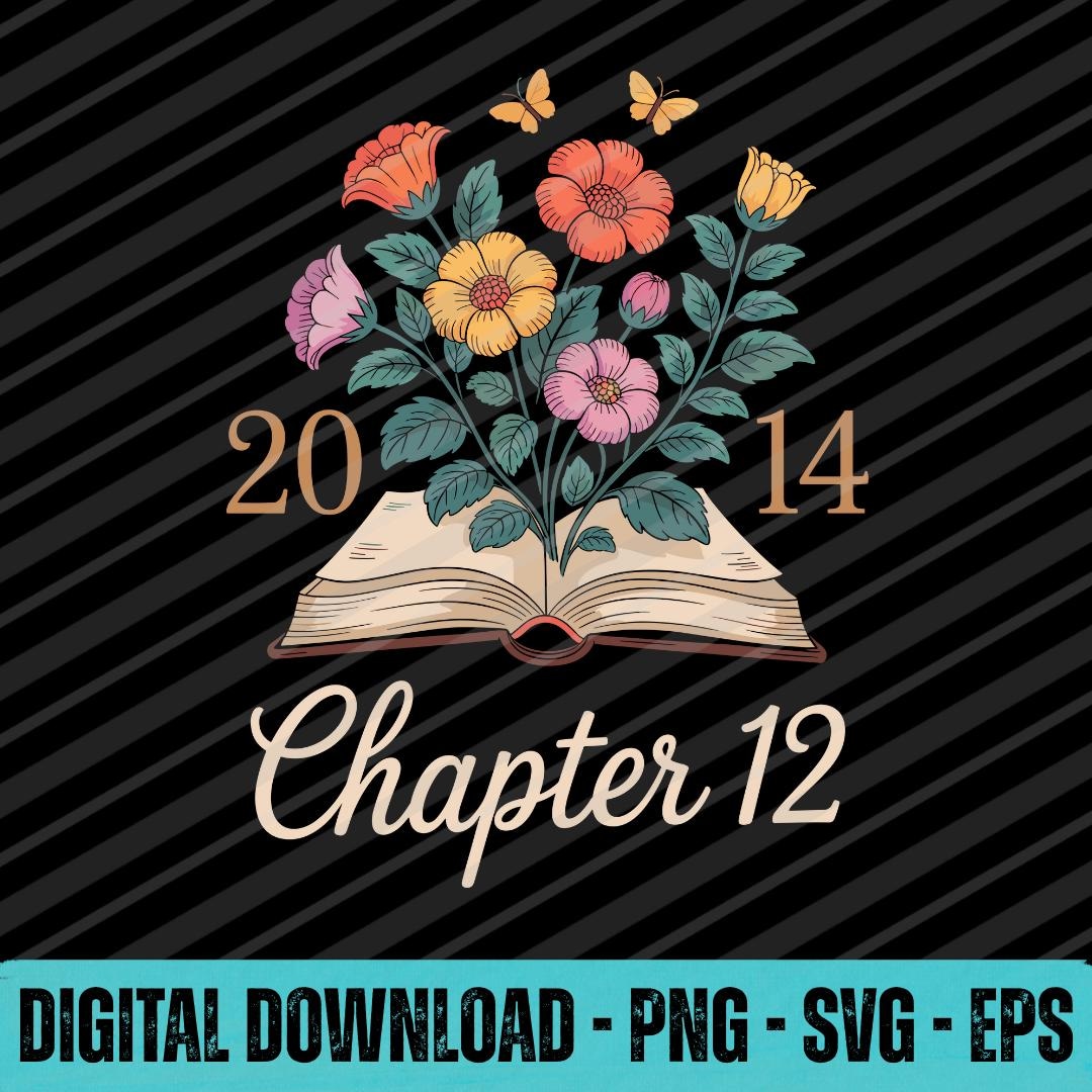 Chapter 12 Official Preteen 12th Birthday PNG SVG EPS Design - Etsy