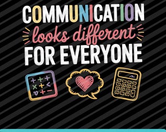 Communication Looks Different for Everyone Png Svg, Inclusive Speech ...
