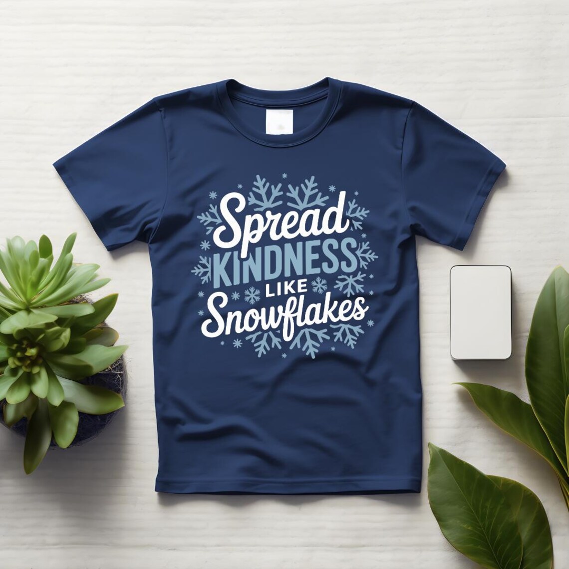 Spread Kindness Like Snowflakes PNG SVG EPS Christmas Winter Kindness ...