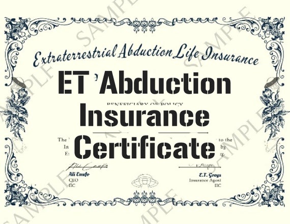 Alien Abduction Insurance