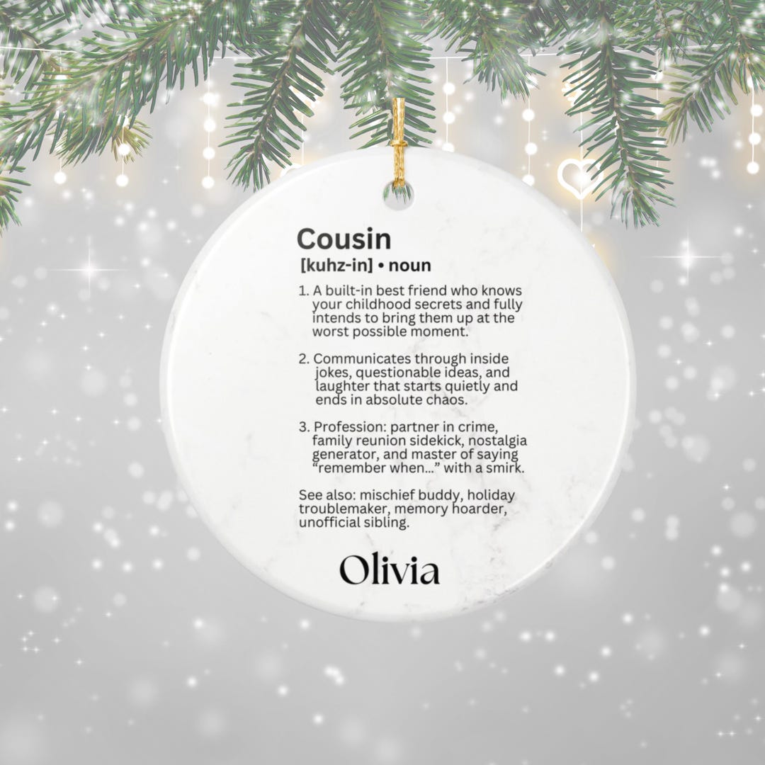 Personalized Cousin Two Sided Funny Definition Ornament, Custom Cousin ...