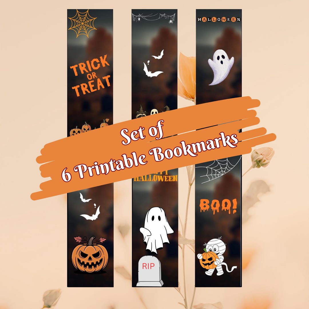 Printable Halloween Bookmarks Set of 6 | Cute Ghosts & Pumpkins ...