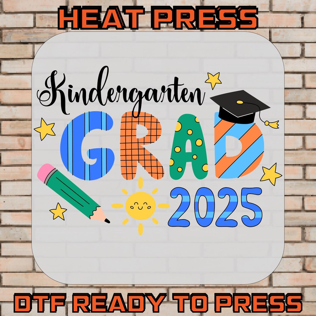 Kindergarten Graduation DTF Transfer: Heat Press Iron-on - Etsy