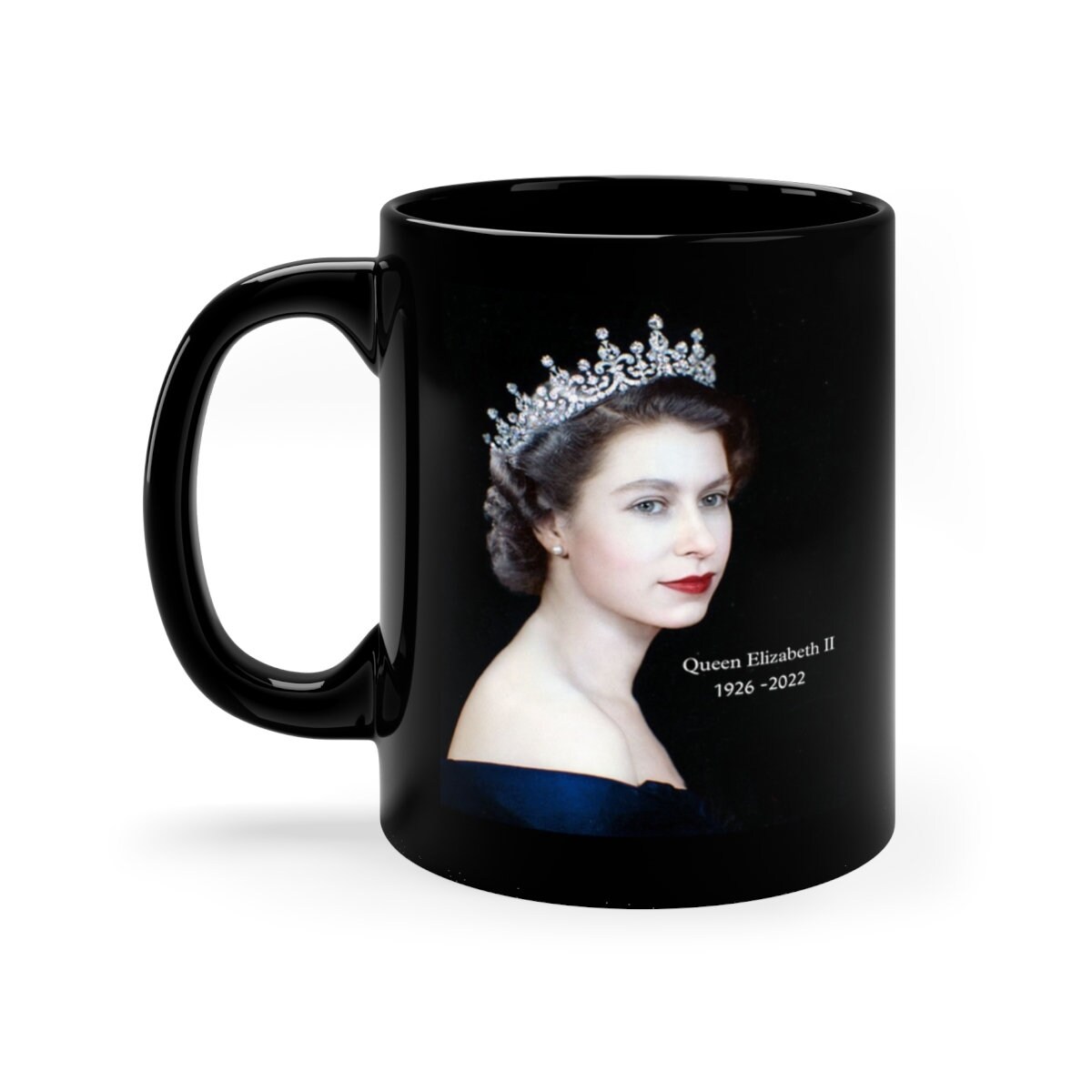 Queen Elizabeth Mug Elizabeth Mug Rip Elizabeth Mug Rip Queen Mug Her ...