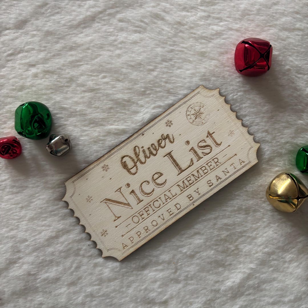Wooden Engraved Nice List Ticket, Christmas Eve Box Token, Elf Gift - Etsy