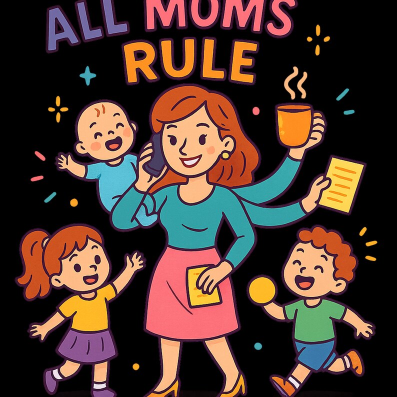 All Moms Rule Clipart - Multitasking Mom Clipart, Mother's Day ...