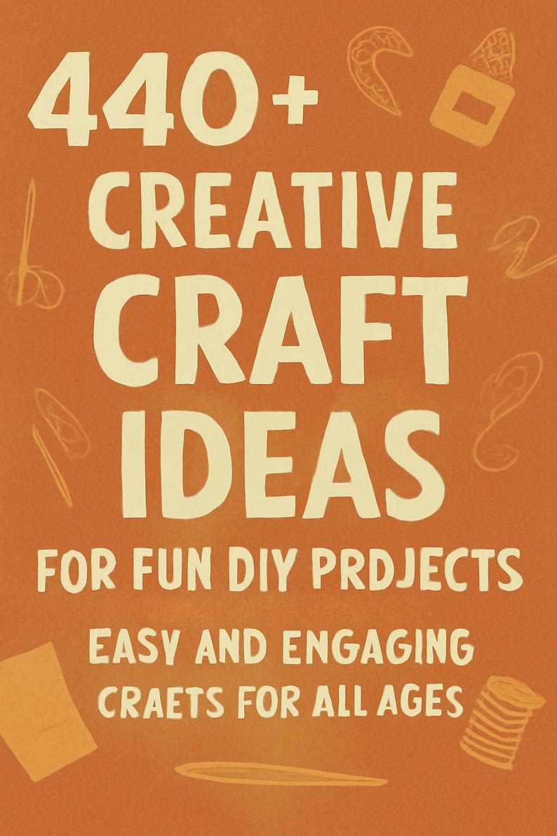 440+ Creative Craft Ideas for Fun DIY Projects: Easy and Engaging ...