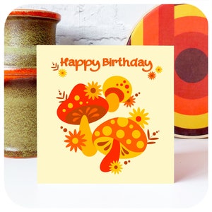 70s Retro Mushrooms Birthday Card - Cute Card for Mushroom Lovers ...