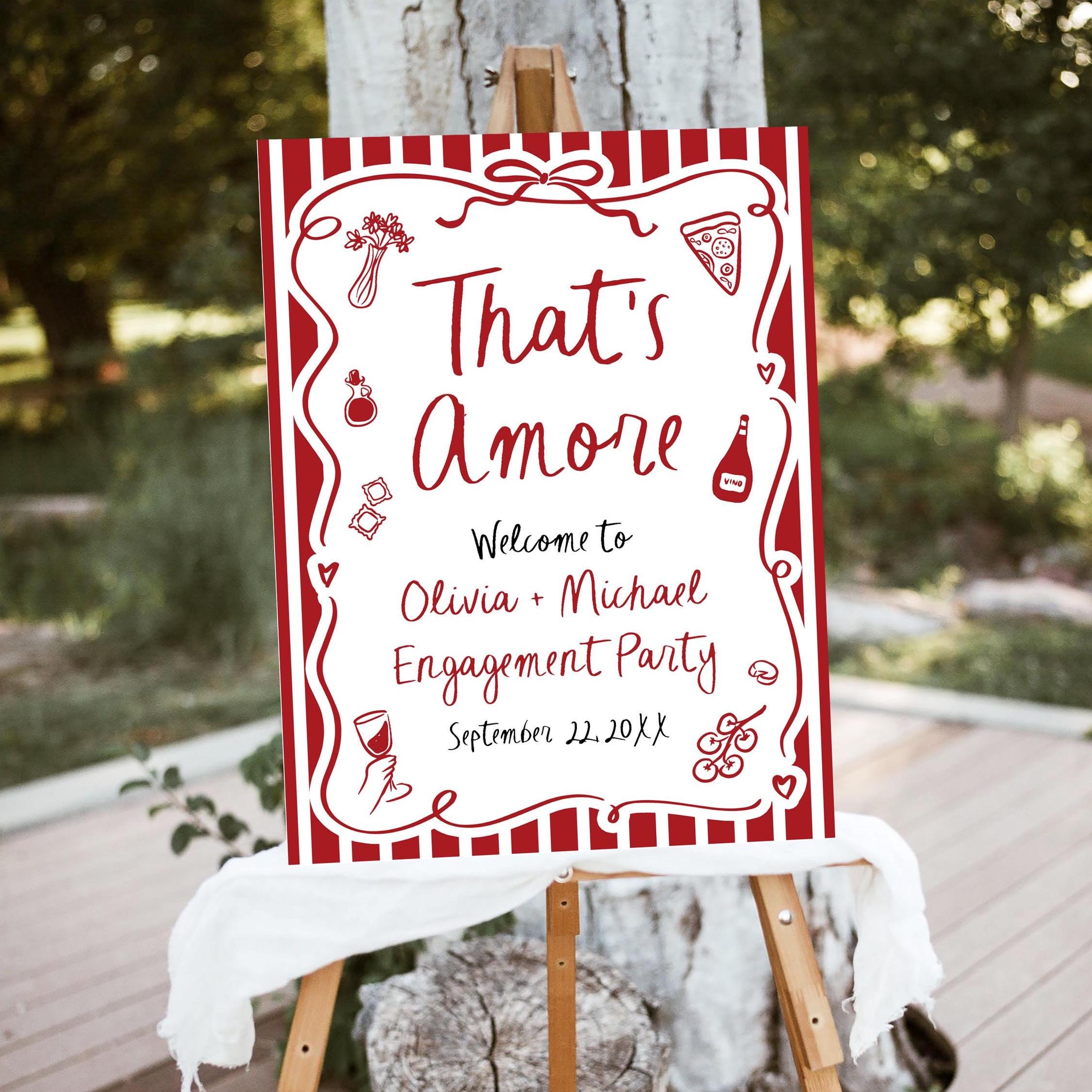 That's Amore Engagement Party Welcome Sign, Editable Whimsical Red ...