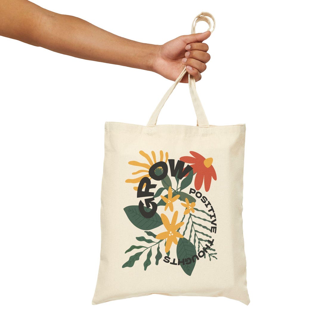 Grow Positive Thoughts Tote Bag: Double-sided Cotton Canvas Eco Bag - Etsy