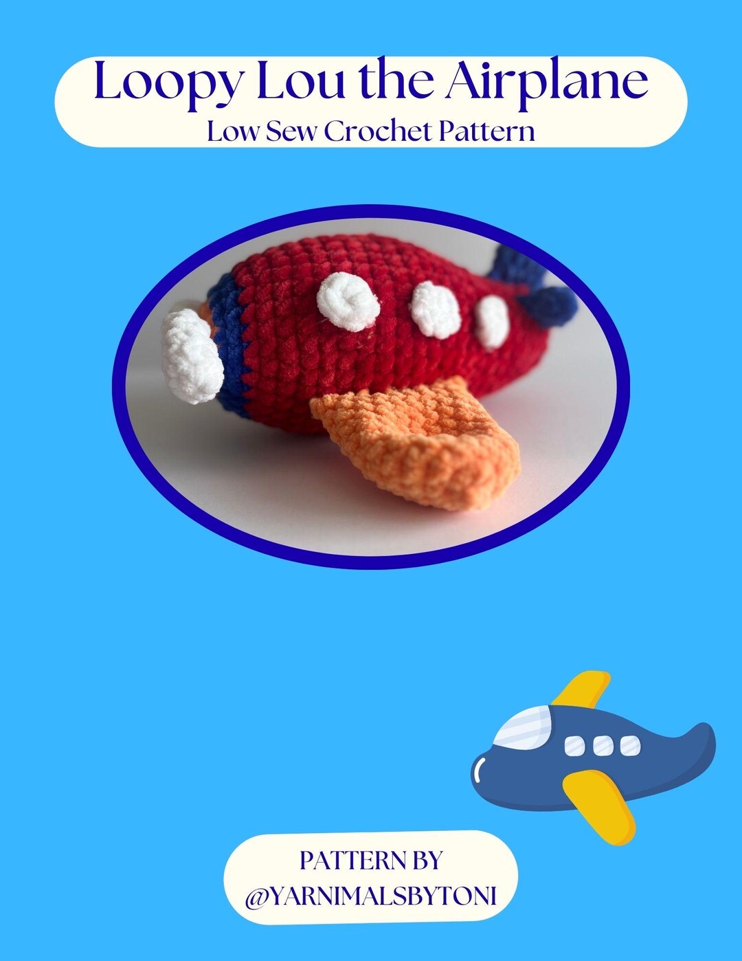 Crochet Airplane Pattern: Loopy Lou, Low Sew (PDF Download) - Etsy